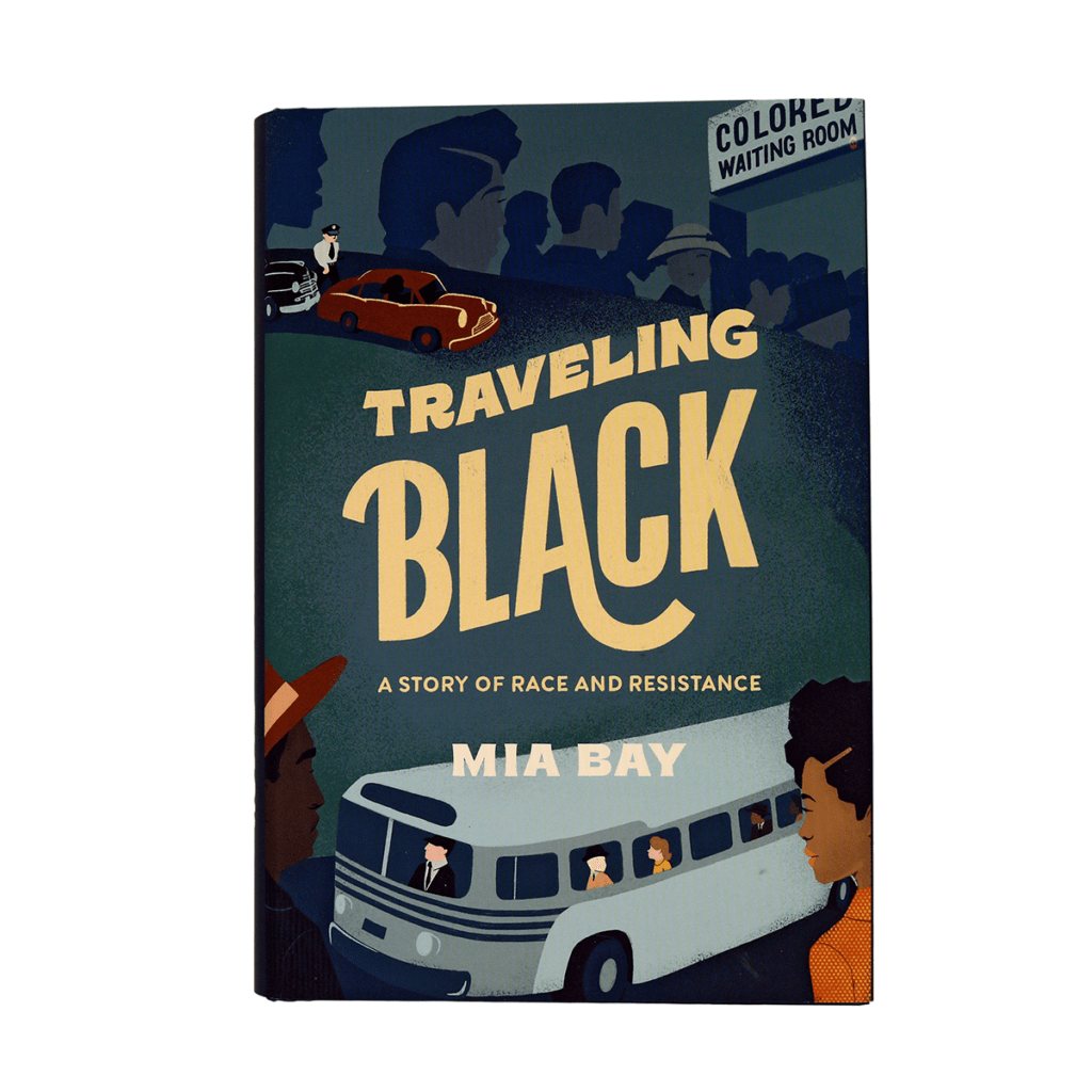 Traveling Black: A Story of Race and Resistance - LancasterHistory